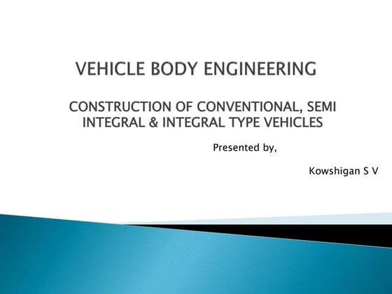 Vehicle Body Engineering Bus Body Details | PPT | Auto Type | Automotive