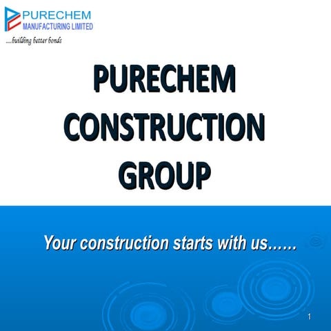 Purechem Construction Group Presentation | PPT
