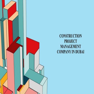 Construction project Management company in dubai.pptx