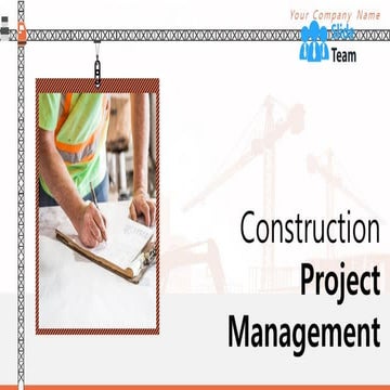 Construction Project Management Powerpoint Presentation Slides | PPT