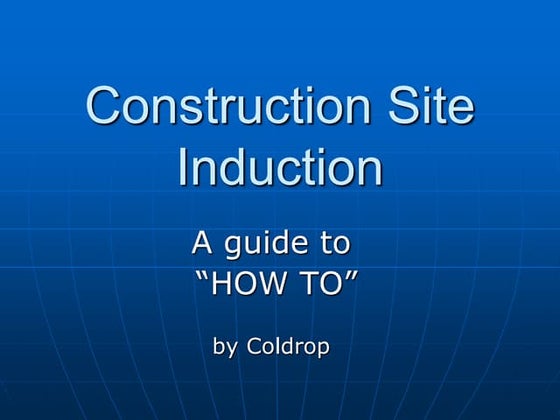 Construction site induction | PPT