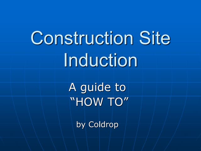 Construction site induction | PPT