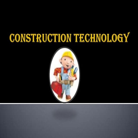 Construction Technology | PPT