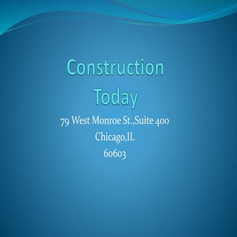 Construction today magazine chicago | PPT