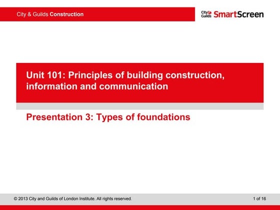 101 Level 1 Principles of building construction, information and ...