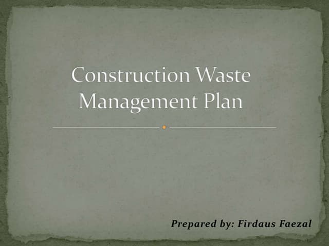 Construction and demolition waste ppt | PPTX