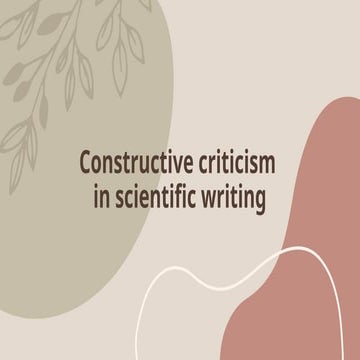 Constructive criticism in scientific writing | PPTX