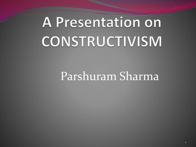 Constructivism - In Education | PPTX