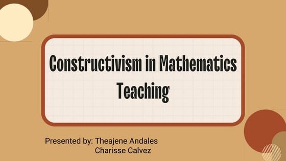 Constructivist-theory-in-teaching-Mathematics-in-the-Primary.pptx | Educational Assessment ...