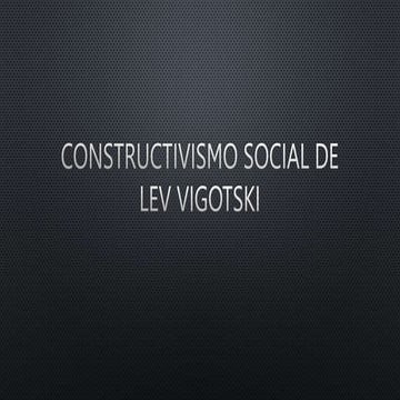 Constructivismo Social. Lev V..pptx