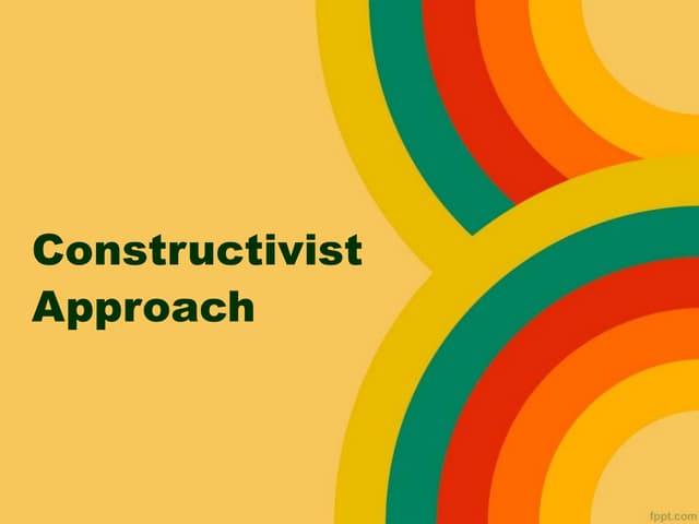 Constructivist Learning theory | PPTX
