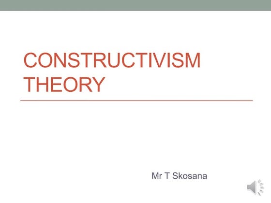 Constructivism | PPT