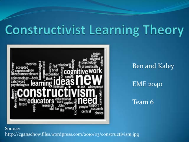 Constructivist Learning theory | PPTX | Homework and Study | Education