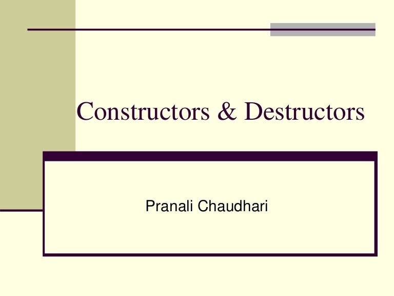 Constructors Destructors