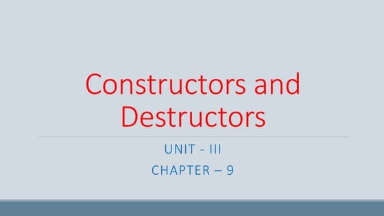 Difference between Constructure and destructure. | PPT