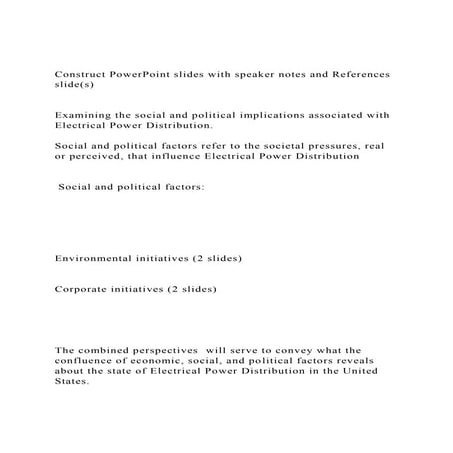 Construct PowerPoint slides with speaker notes and References sl.docx