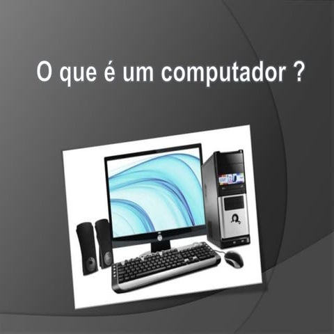 Construção do computador | PPTX