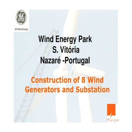 Wind Energy Park S. Vitória Nazaré -Portugal | PDF