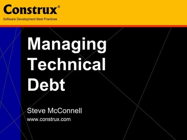 Taming technical debt | PPT Taming technical debt | PPT