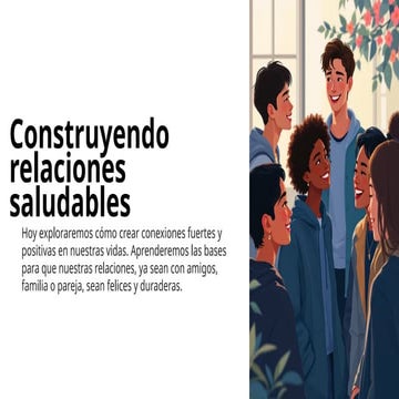 Construyendo-Relaciones-Saludables y buenas para adolescentes y amigos ...