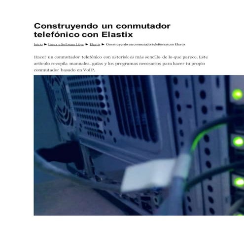 Construyendo un conmutador telefónico con elastix | DOCX