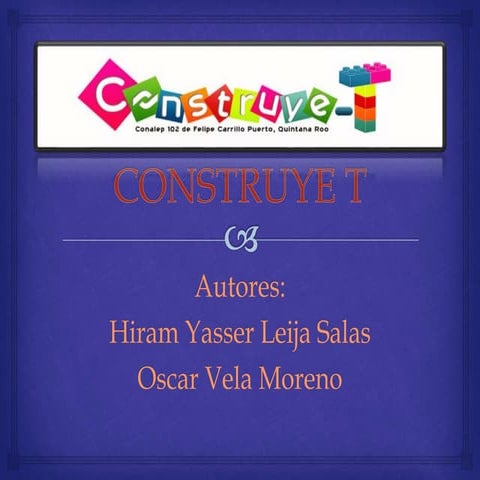 Construye t | PPTX