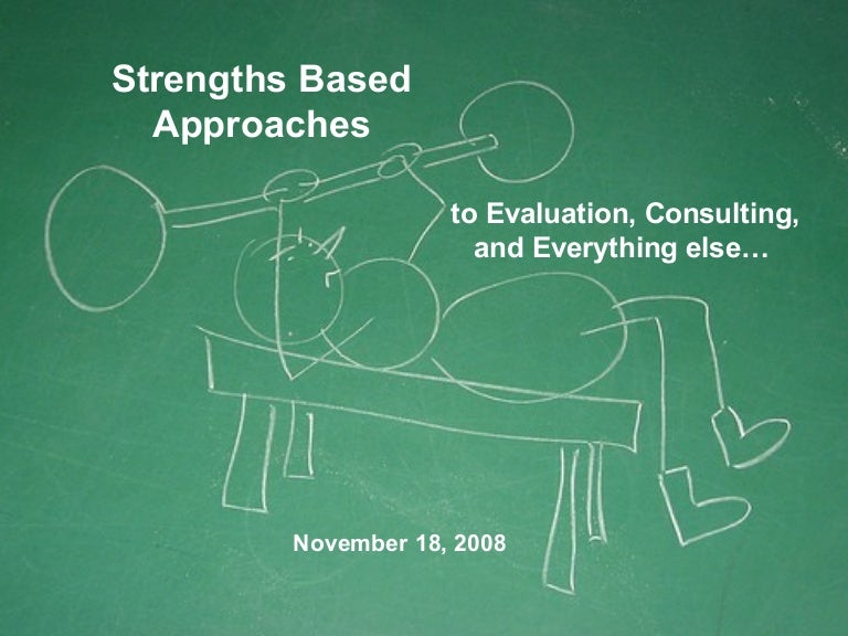 Strengths Based Approaches