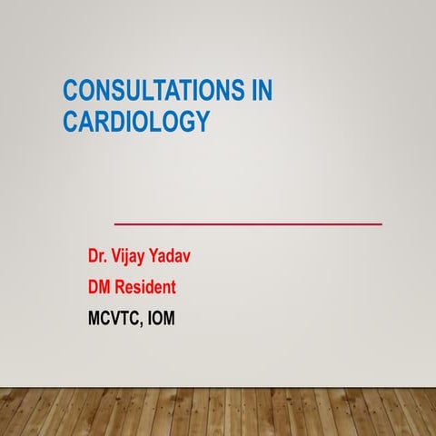 Consultations in cardiology | PPT