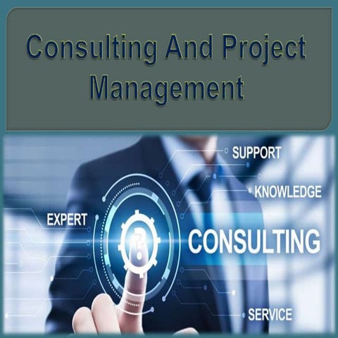 Consulting And Project Management | PPTX
