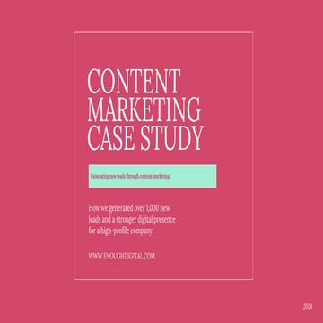 Content Marketing Case Study Enough Digital (Presentation).pdf