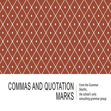 Commas and Quotations | PPT