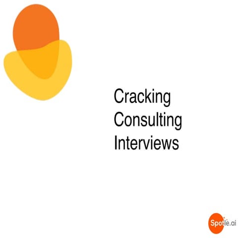 Cracking consulting interviews - case study analysis | PPT