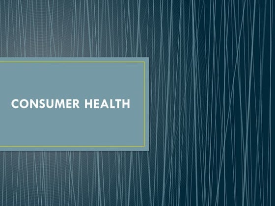 Unit I consumer health grade 10 | PPTX