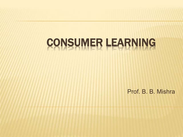 Consumer learning | PPTX