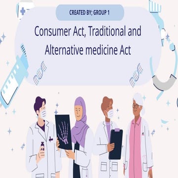 Consumer Act and Traditional and alternative medicine act | PPTX