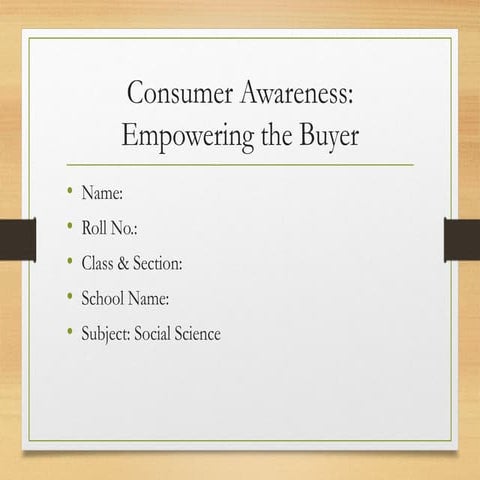 Consumer_Awareness_Project Class - 10 based on NCERT | PPTX