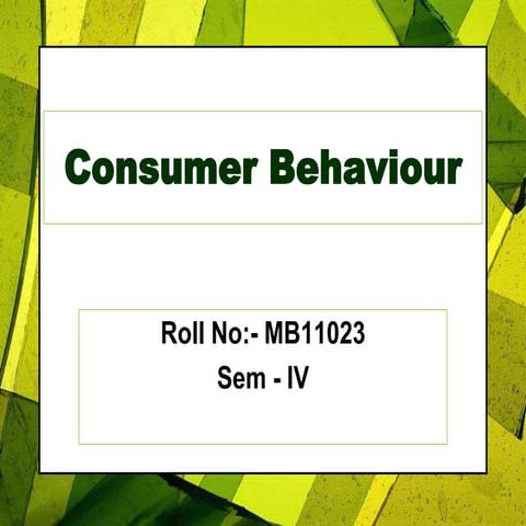 Consumer Behavior Chapter1 Presentation Pptx