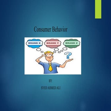 Consumer Behavior is a file consist of some useful information related ...