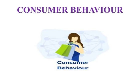 Analysing consumer buying behaviour and industrial buying behaviour | PPT