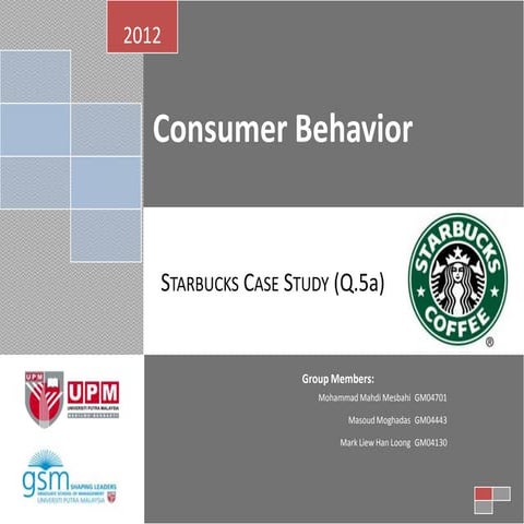 Consumer Behaviour Case Starbucks | PPTX