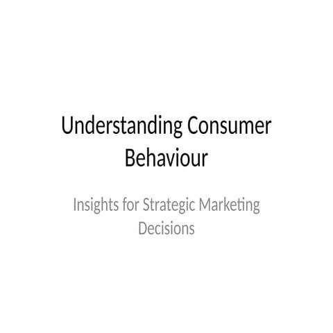 Consumer Behaviour Lecture Part One Of Lecture Ppt