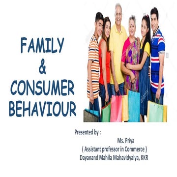 Family and consumer Behaviour | PPT