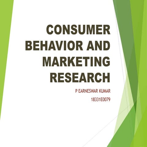 Consumer bhavior and market research | PPT