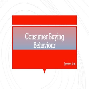 Consumer Buying Behaviour.pptx for mms sem 3 | PPTX