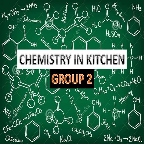 Chemistry in the Kitchen | PPTX