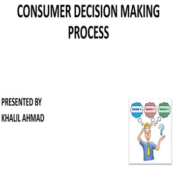Consumer decision making process | PPTX