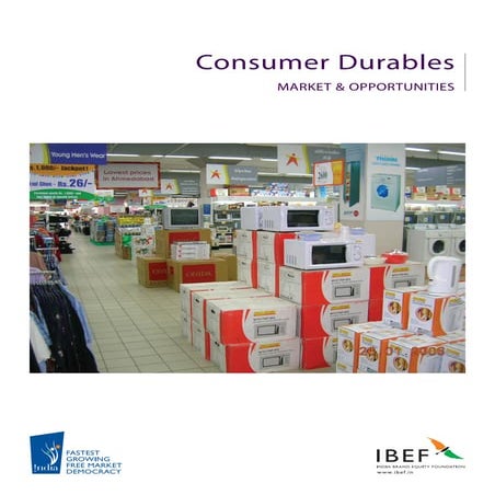 Indian Consumer Durables Industry Overview (2010) | PDF