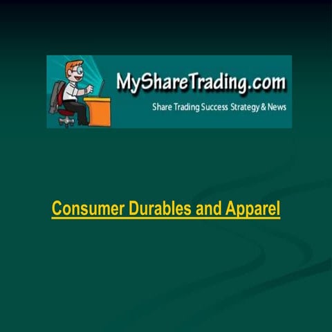 Consumer durables and apparel | PPT