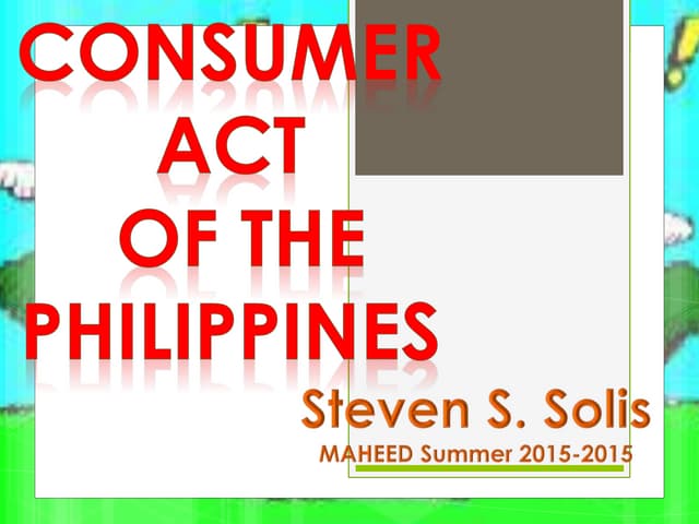 Consumer Act of the Philippines R.A 7394 | PPTX | Business | Business ...