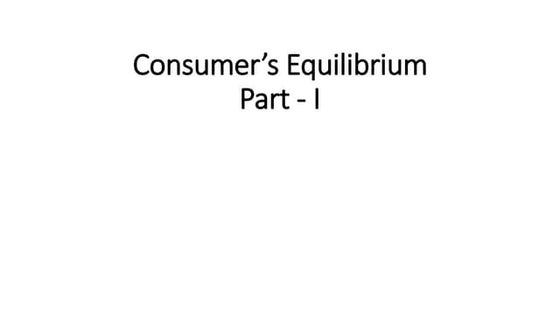 Consumer Equilibrium Class XI CBSE | PPTX